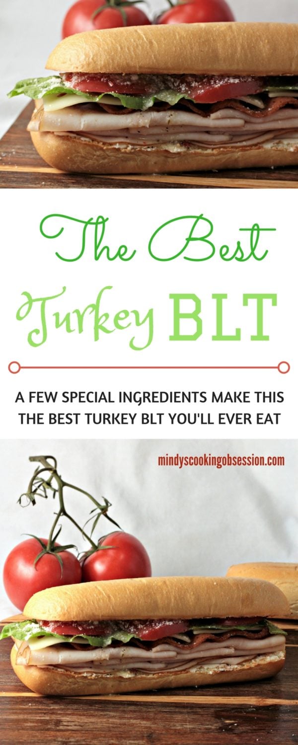 The Best Turkey BLT - Mindy's Cooking Obsession