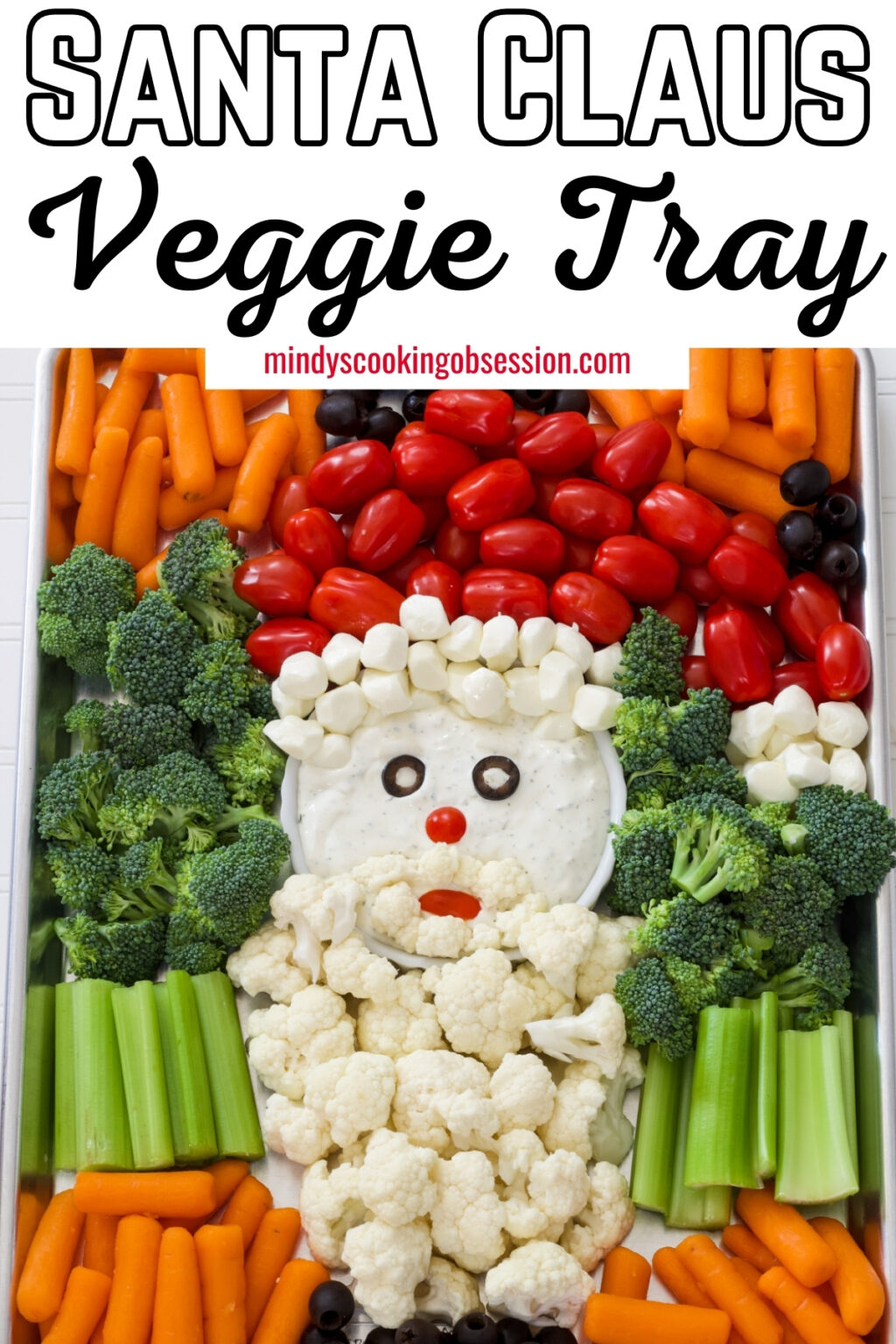 Santa Claus Veggie Tray - Mindy's Cooking Obsession