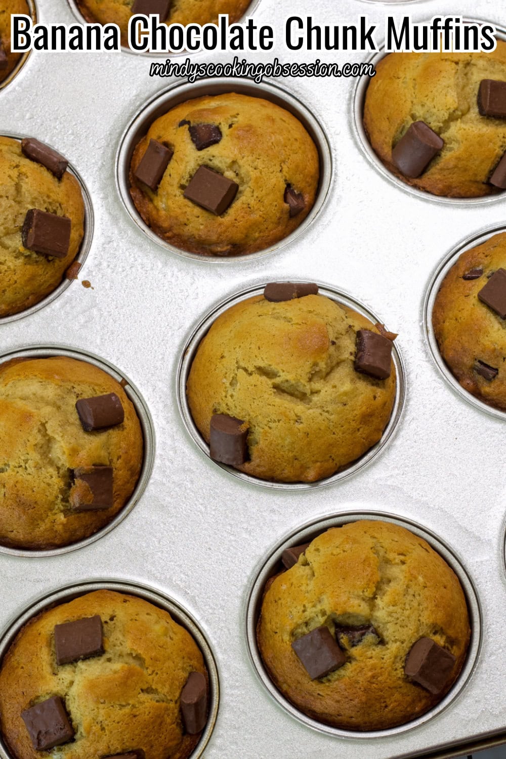 Banana Chocolate Chunk Muffins - Mindy's Cooking Obsession